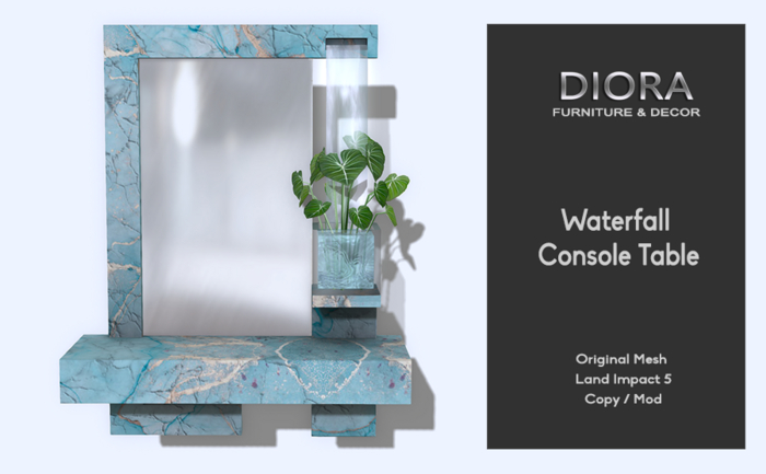 Second Life Marketplace - DIORA Waterfall Console Table Aqua