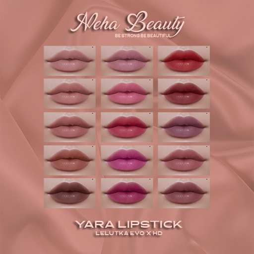Second Life Marketplace - NEHA BEAUTY - YARA LIPSTICK LEL EVO X HD