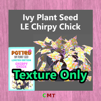 Second Life Marketplace - Potted: Ivy Plant Seed: LE Chirpy Chick ...