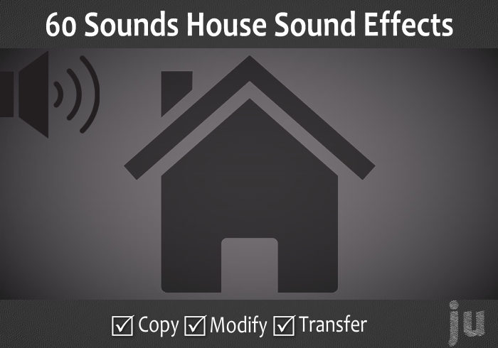 Second Life Marketplace - 60 Sounds House Sound Effects Full Perm