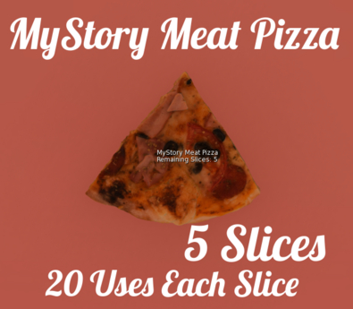 Second Life Marketplace - MyStory Meat Pizza 5 Slices 20 Uses each