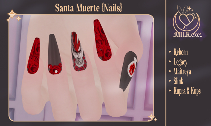 Second Life Marketplace - .:MILK.exe:. - Santa Muerte {NAILS}