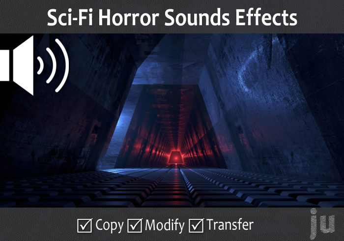 Second Life Marketplace - JU Sci-Fi Horror Sounds Effects Full Perm