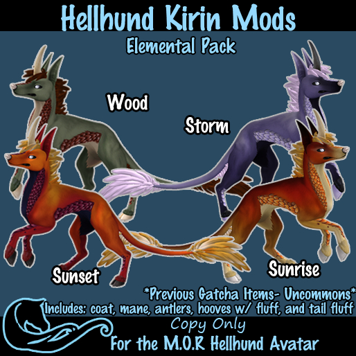 Second Life Marketplace - M.O.R. Hellhund Kirin -Uncommon Elements Pack