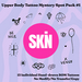 Second Life Marketplace - SKN - Tattoo Mystery Spot Upper Body Pack #1