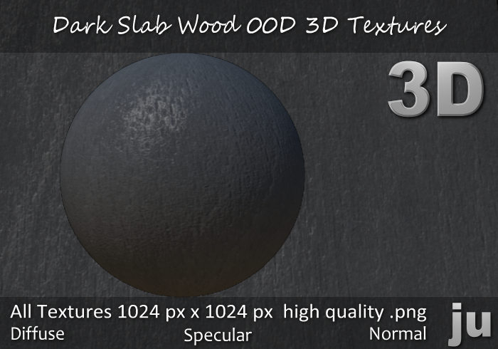 Second Life Marketplace - JU Dark Slab Wood 00D 3D Textures Full Perm