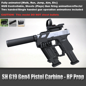Second Life Marketplace - SH RP Prop Gun - G19 Gen4 Pistol Carbine