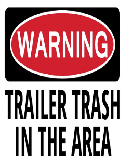Second Life Marketplace - Redneck Sign-Trailer Trash