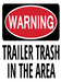 Second Life Marketplace - Redneck Sign-Trailer Trash