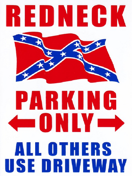 Second Life Marketplace - Redneck Sign-Redneck Parking