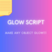 Second Life Marketplace - Scripteaze - Glow Script