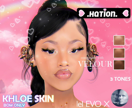 Second Life Marketplace - .HATION. Khloe skin Velour tones DEMO