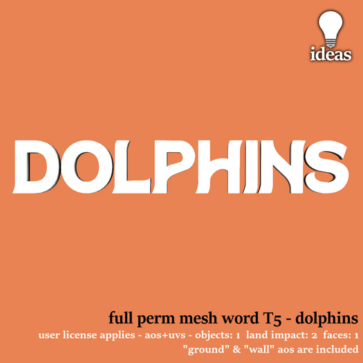 Second Life Marketplace - ideas - full perm mesh word T5 - dolphins