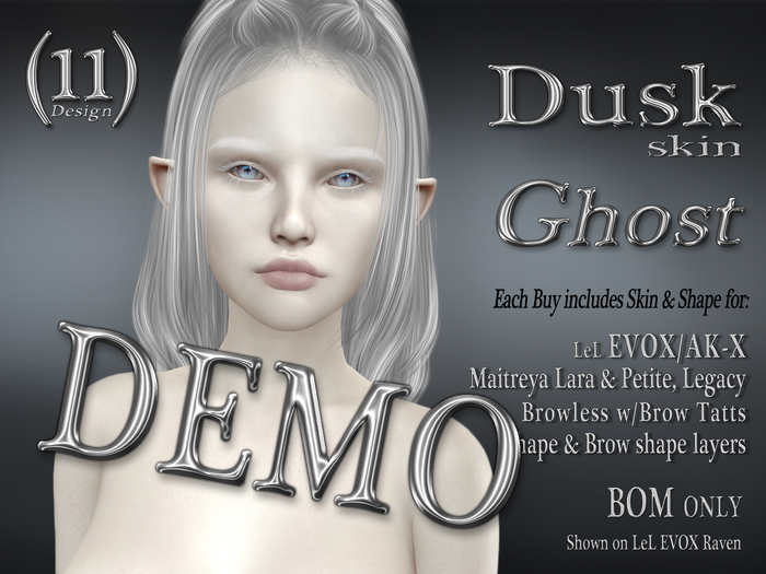 Second Life Marketplace - DEMO Dusk Ghost Female EVOX-AKX