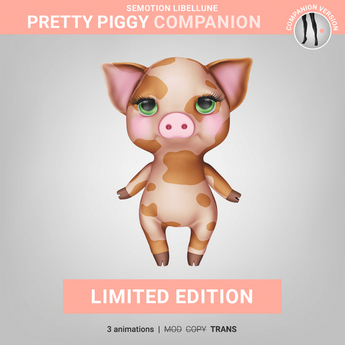 Second Life Marketplace - SEmotion Libellune Pretty Piggy Companion LIMITED