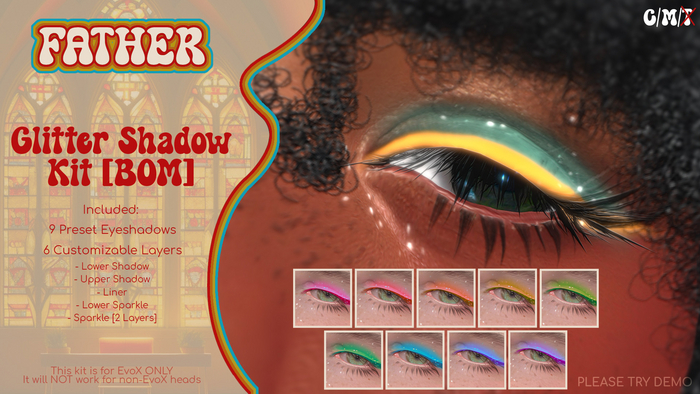 Second Life Marketplace - +FATHER+ Glitter Shadow Kit - BOM For EvoX
