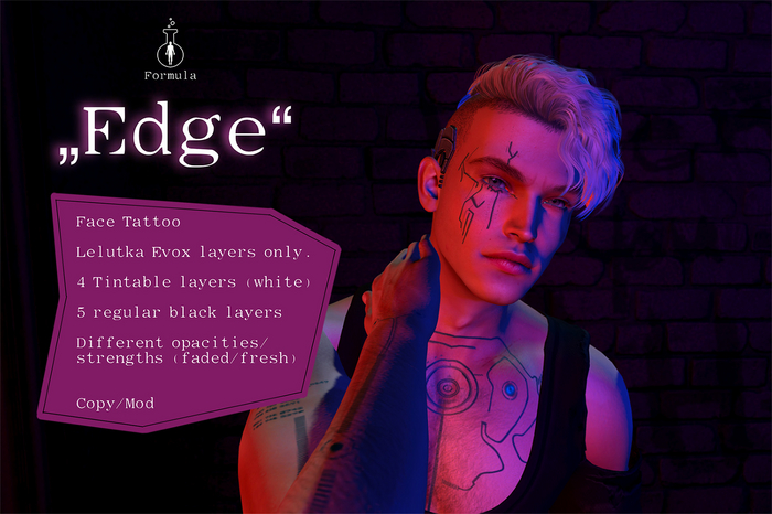 Second Life Marketplace - Formula: "Edge" (Lel Evox) Cyberpunk Face Tattoo
