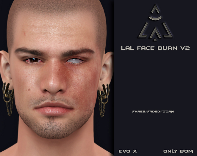 Second Life Marketplace - LAL-FACE BURN V2 LEL EVO X ONLY BOM