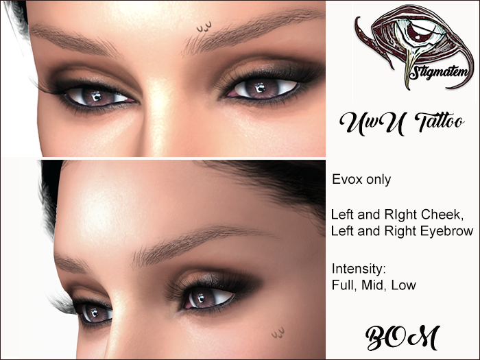Second Life Marketplace - Stigmatem UwU L/R Cheek/Eyebrow Evox BOM Tattoo