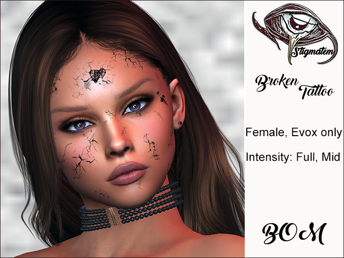 Second Life Marketplace - Stigmatem Broken Female Evox BOM Tattoo