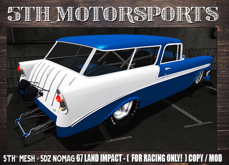 Second Life Marketplace - 5TH~ 5DZ Nomag Blue GEN9 ( For Drag Racing Only )