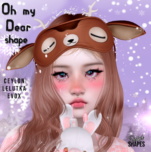 Second Life Marketplace - *PS* - Oh my dear Shape - CEYLON EVOX Lelutka ...