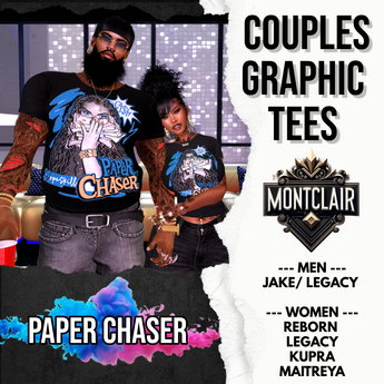 Second Life Marketplace - [MONTCLAIR] ~ PAPER CHASER GRAPHIC COUPLE TEE HUD