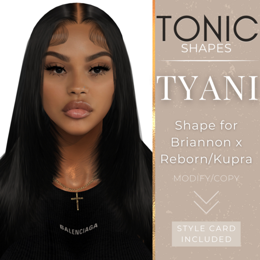 Second Life Marketplace - TONIC - Tyani Shape - For Lelutka Briannon x Reborn/Kupra