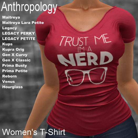 Second Life Marketplace - Trust me, I'm a NERD! Women's T-Shirt (WNTA)
