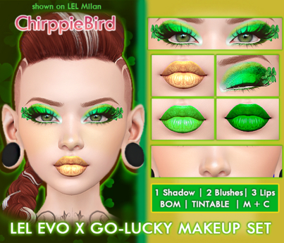 Second Life Marketplace - ChirppieBird Go LUCKY EVO X BOM Makeup Set