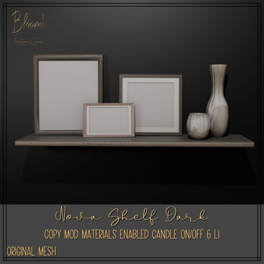 Second Life Marketplace - Bloom! originals - Nova Shelf Dark (ADD)