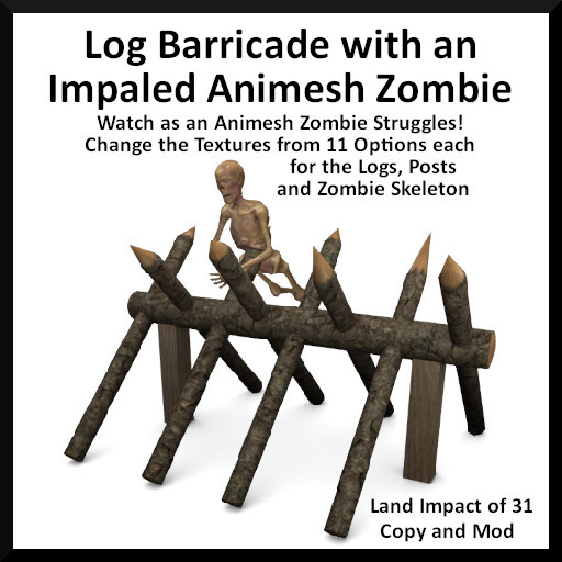 Second Life Marketplace - Ever Green - Log Barricade w/ an Impaled ...