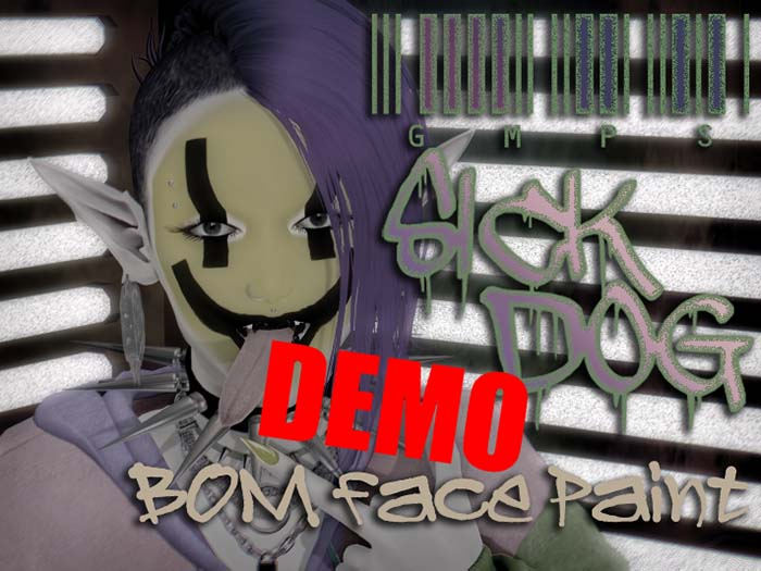 Second Life Marketplace - \\\GMPS - Sick Dog Face Paint DEMO