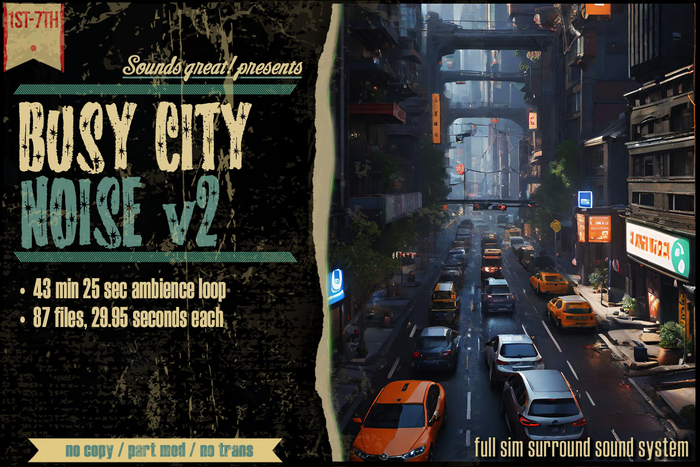 Second Life Marketplace - Sounds Great! Ambient System - Busy City ...
