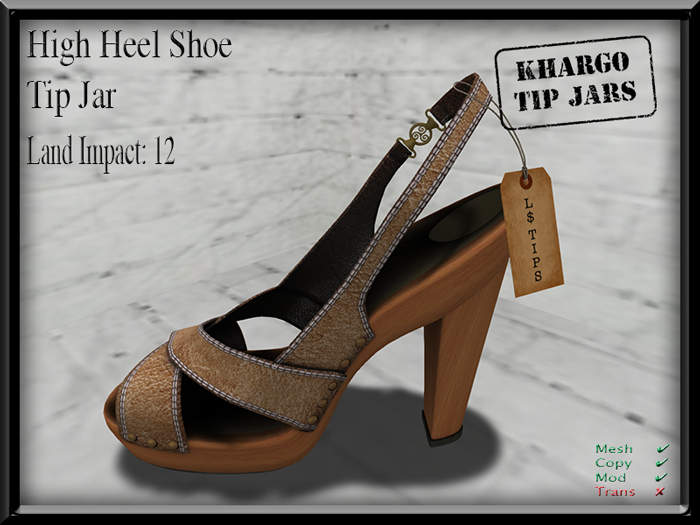 Second Life Marketplace - Khargo: High Heel Shoe Tip Jar - Configurable ...