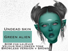 Second Life Marketplace - rSanity Undead skin (GREEN ALIEN)