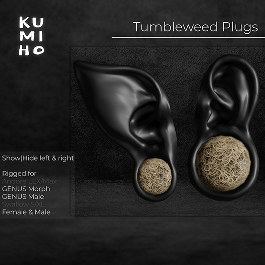 Second Life Marketplace - KUMIHO Tumbleweed Plugs GENUS