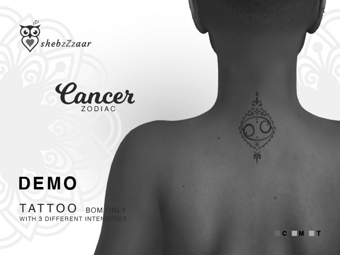 Second Life Marketplace - shebzZzaar - DEMO - TATTOO - ZODIAC Cancer - BOM