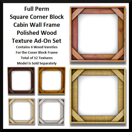 Second Life Marketplace - Full Perm Corner Block Frame Polished Wood ...