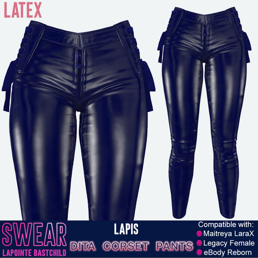 Second Life Marketplace - Latex Pants - Dita Corset - LAPIS
