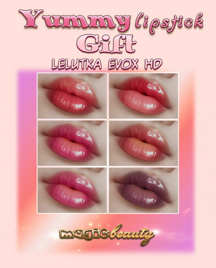 Second Life Marketplace - Gift[Magic Beauty] Yummy lipstick Lel EvoX HD