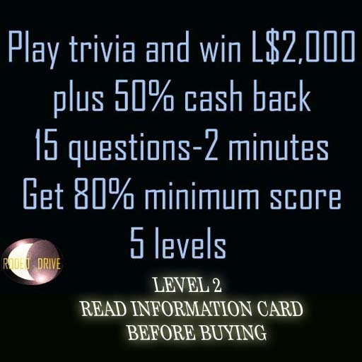 Second Life Marketplace - RODEO TRIVIA GAME A- LEVEL 2 Win L$2,000