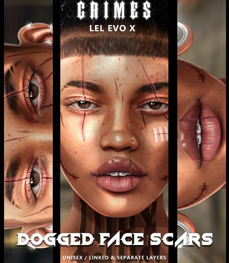 Second Life Marketplace - $ CRIMES - DOGGED FACE SCARS - LEL EVOX