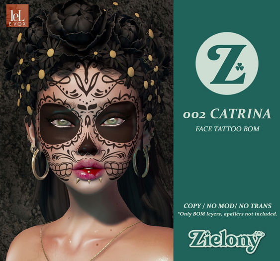Second Life Marketplace - -Zieloney-002-Catrina Face Tattoo (Lel EvoX)