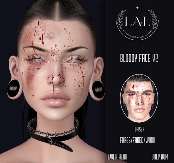 Second Life Marketplace - LAL-Bloody Face Tattoo V2 LEL EVO X Only BOM