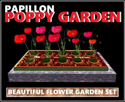 Second Life Marketplace - PREFAB PAPILLON POPPY GARDEN KIT BOXED 1