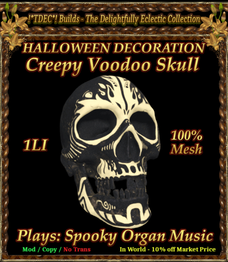 Second Life Marketplace - !*TDEC*! Creepy Voodoo Skull w/Music