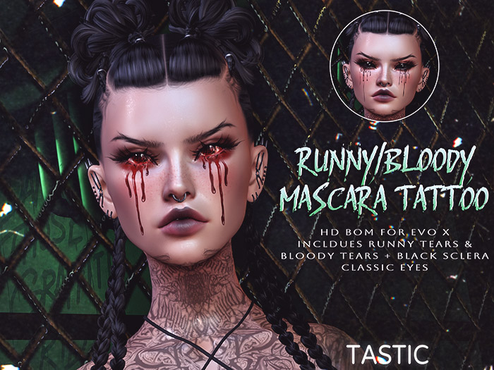 Second Life Marketplace - Tastic-Runny/Bloody Mascara Tattoo EVOX