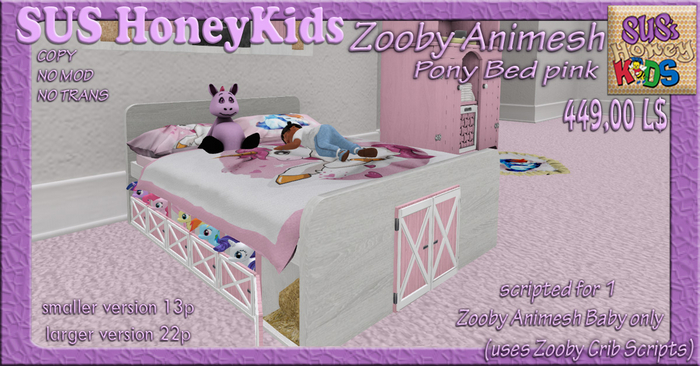 Second Life Marketplace - SUS HoneyKids ZoobyAnimesh PonyBed pink BOX