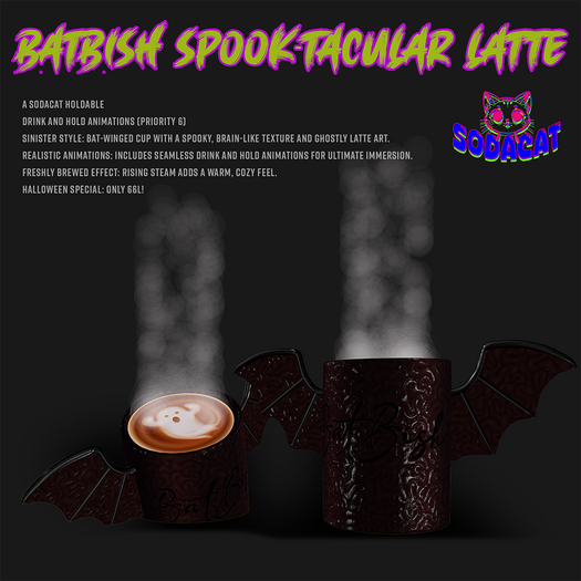 Second Life Marketplace - sodacat - BatBish Spook-tacular Latte ...